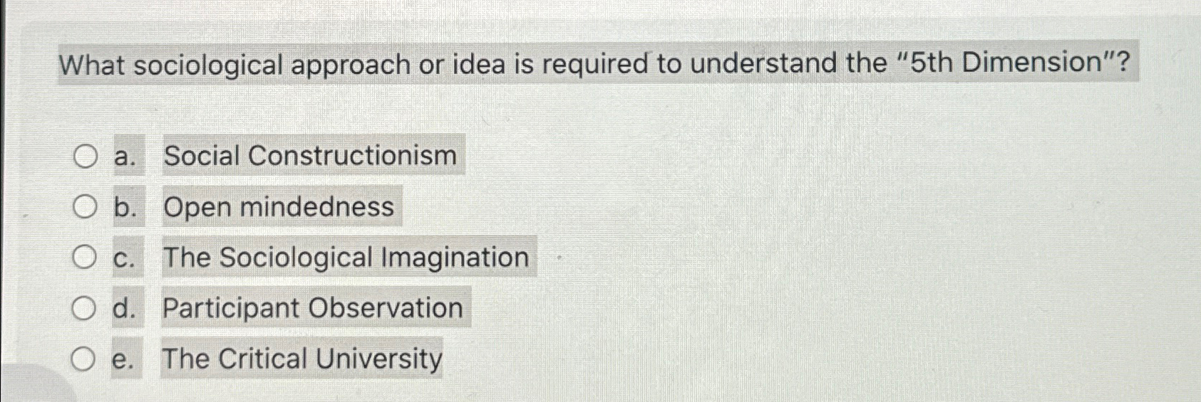 Solved What sociological approach or idea is required to | Chegg.com