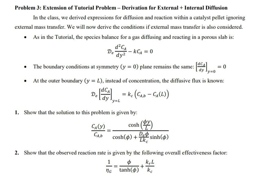Solved Problem 3: Extension of Tutorial Problem - Derivation | Chegg.com