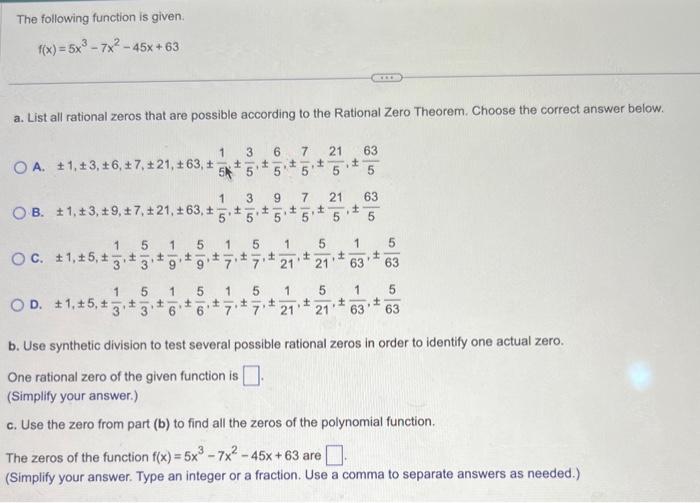 Solved The following function is given. f(x)=5x3−7x2−45x+63 | Chegg.com