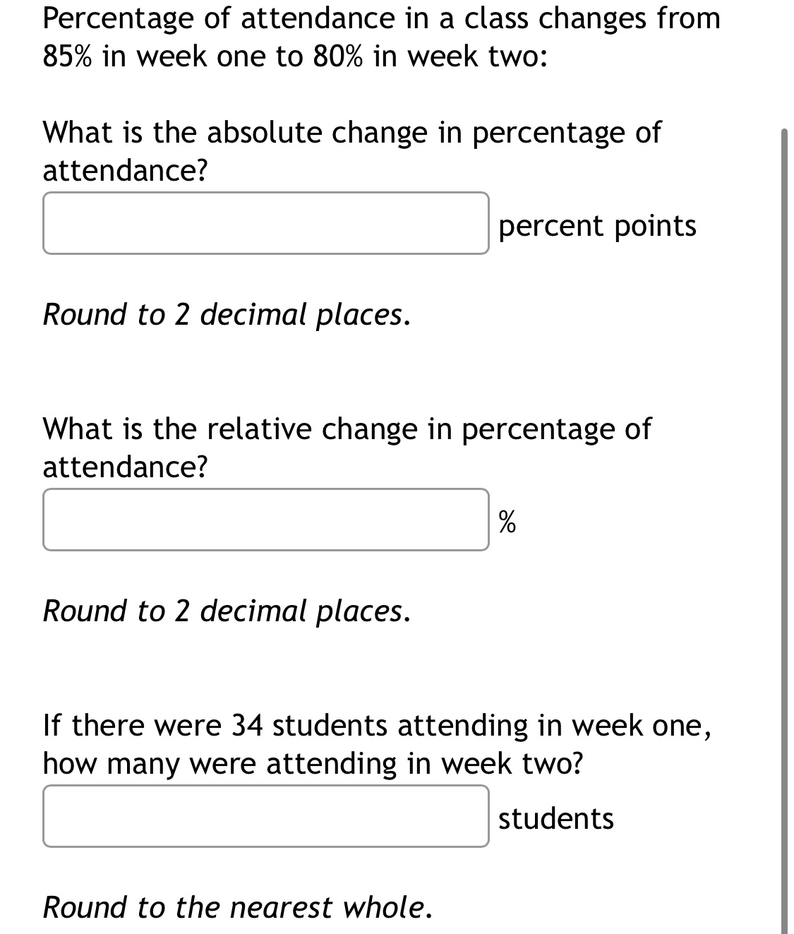 Solved Percentage of attendance in a class changes from 85% | Chegg.com