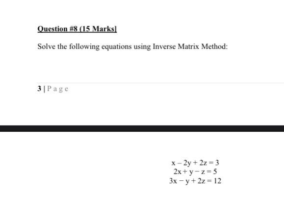 Solved Question #8 (15 Marks] Solve the following equations | Chegg.com