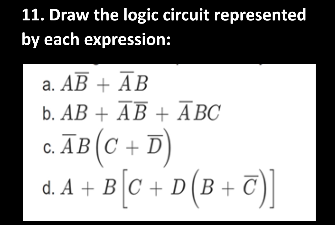 Solved Draw the logic circuit represented by each | Chegg.com