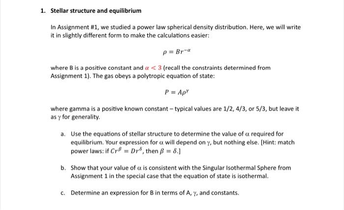 Solved Stellar structure and equilibrium In Assignment \#1, | Chegg.com