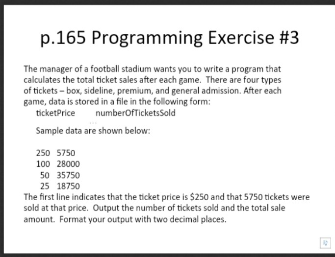 Solved p.165 Programming Exercise #3 The manager of a | Chegg.com