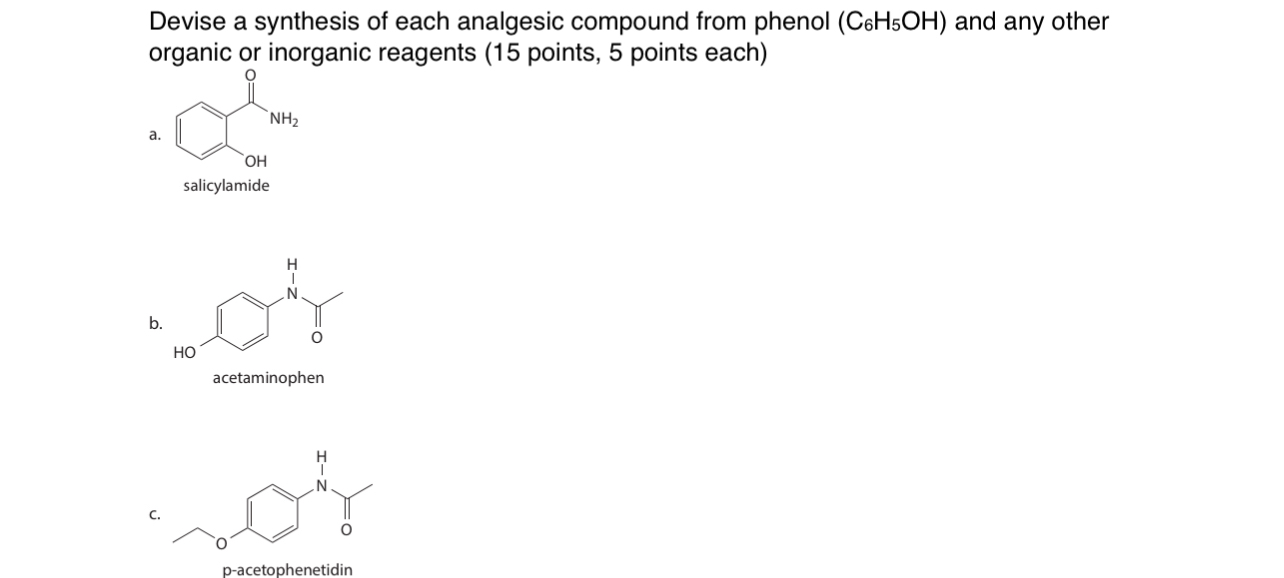 Solved Devise a synthesis of each analgesic compound from | Chegg.com