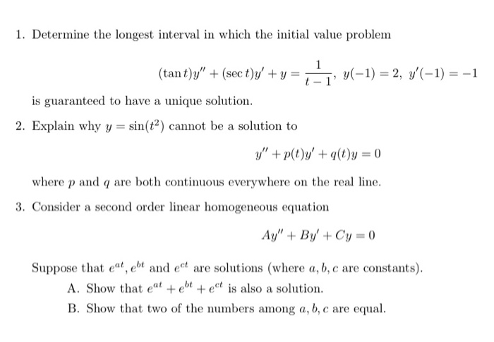 Solved 1. Determine the longest interval in which the | Chegg.com