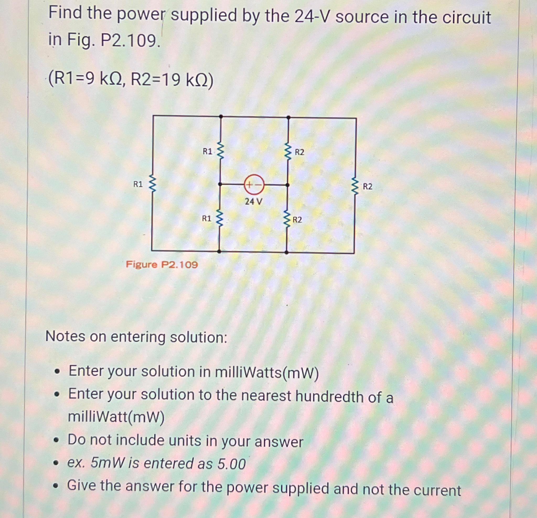 Solved Find the power supplied by the 24-V ﻿source in the | Chegg.com
