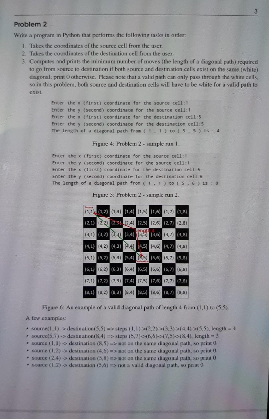 Solved 3 Problem 2 Write a program in Python that performs | Chegg.com