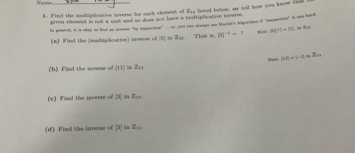 Solved Name 1. Find the multiplicative inverse for each | Chegg.com