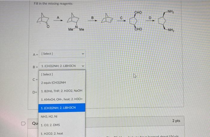 Solved Fill in the missing reagents: CHO -NH2 点一点。 B Do. D | Chegg.com