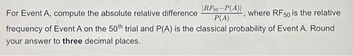 For Event A, compute the absolute relative difference | Chegg.com