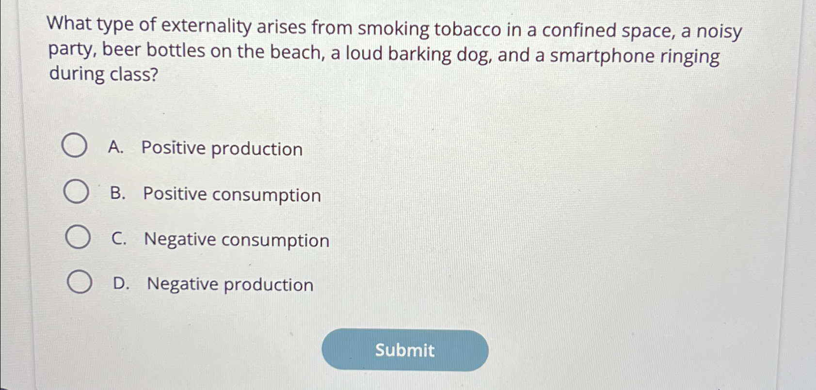 Solved What type of externality arises from smoking tobacco | Chegg.com