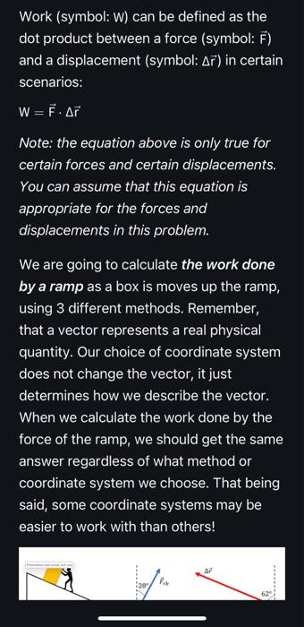 Solved Work (symbol: W) can be defined as the dot product | Chegg.com