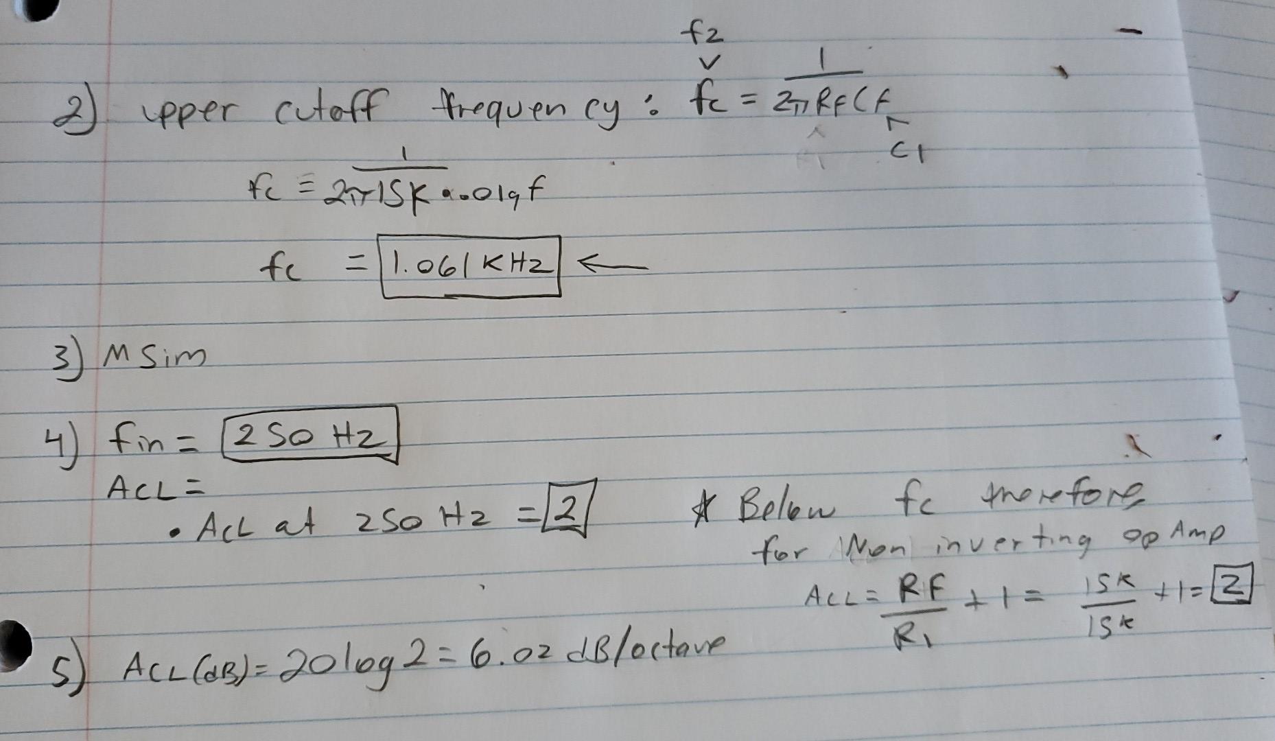 Solved 2) Lpper cutoff frequency: f^2=z2RFCFF1 | Chegg.com
