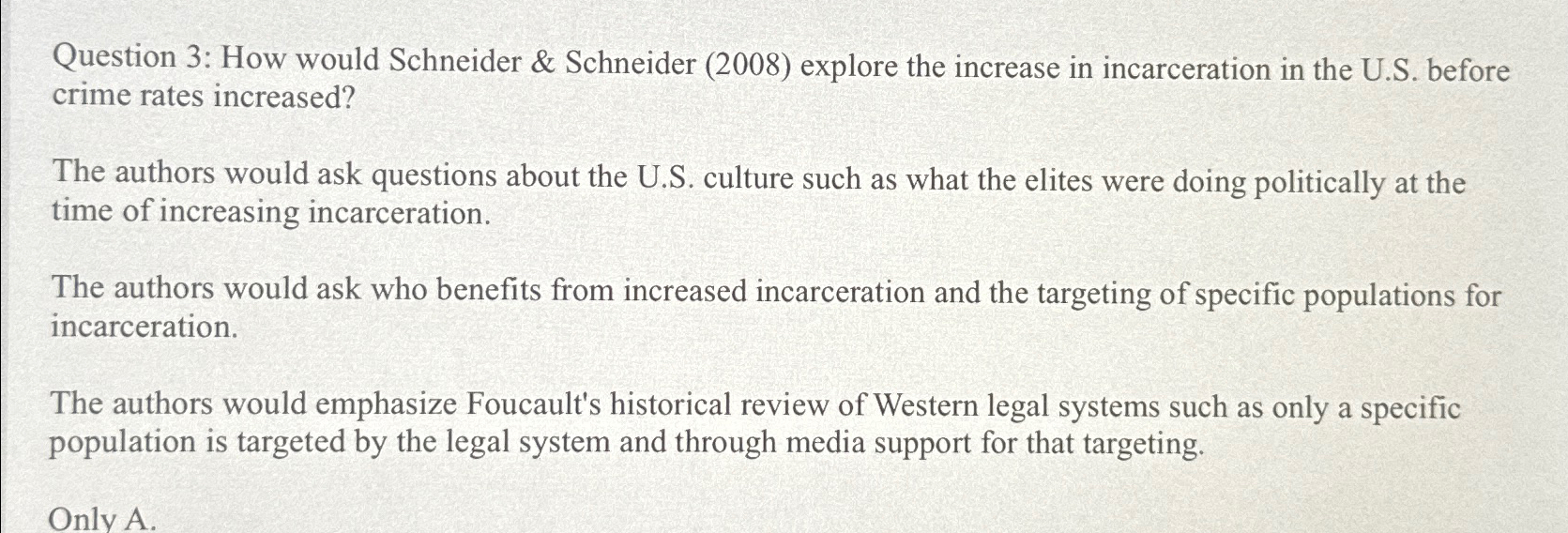 Solved Question 3: How would Schneider & Schneider (2008) | Chegg.com