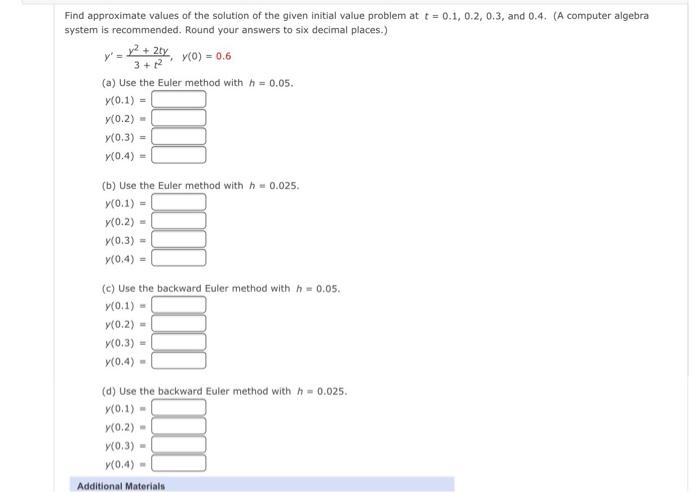 Solved y = x2 + 2ty Find approximate values of the solution | Chegg.com