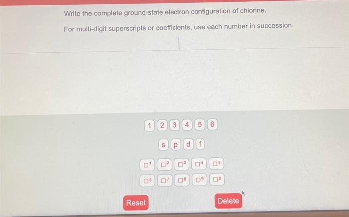 Solved Write The Complete Ground State Electron