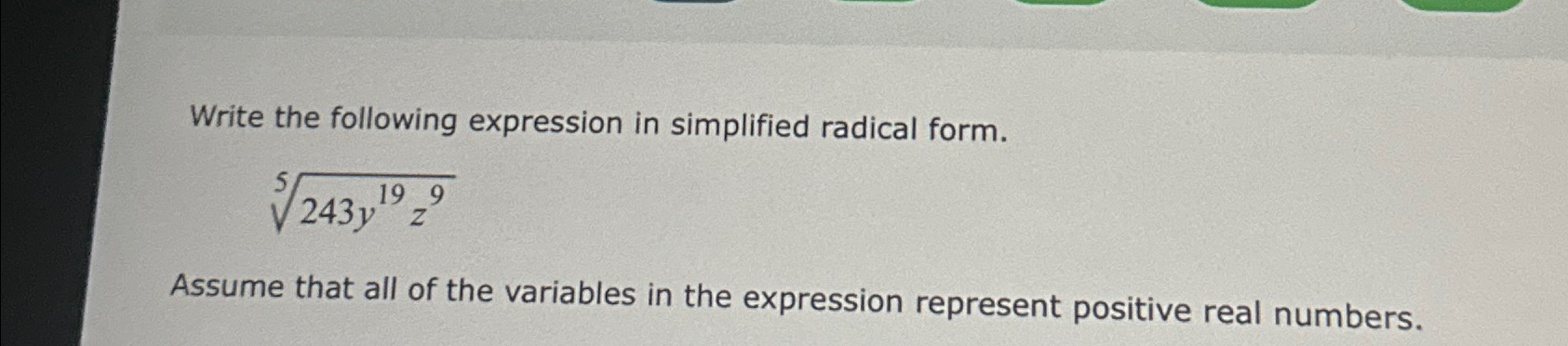 Solved Write the following expression in simplified radical | Chegg.com