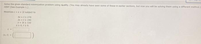 Solved Solve the given standard minimization problem using | Chegg.com
