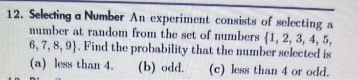Solved 2. Selecting a Number An experiment consists of | Chegg.com