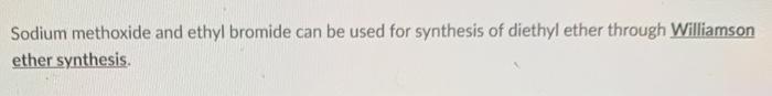Solved Sodium methoxide and ethyl bromide can be used for | Chegg.com
