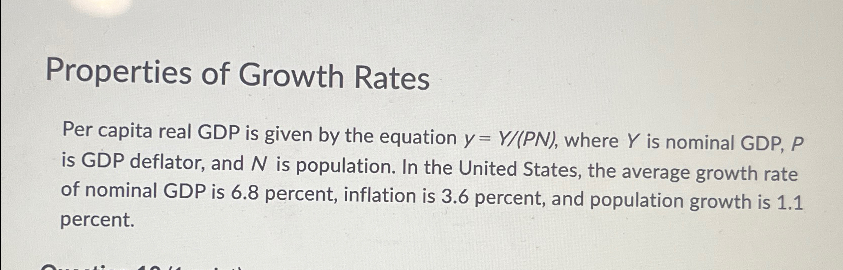 Solved Properties of Growth RatesPer capita real GDP is | Chegg.com