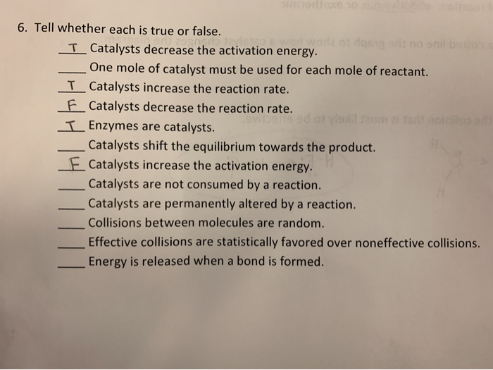 Solved 6. Tell whether each is true or false. I Catalysts | Chegg.com