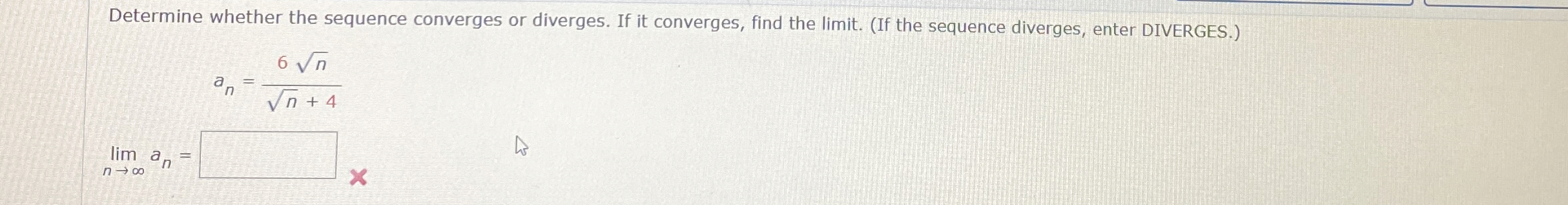 Solved Determine whether the sequence converges or diverges. | Chegg.com