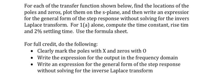 Solved For each of the transfer function shown below, find | Chegg.com