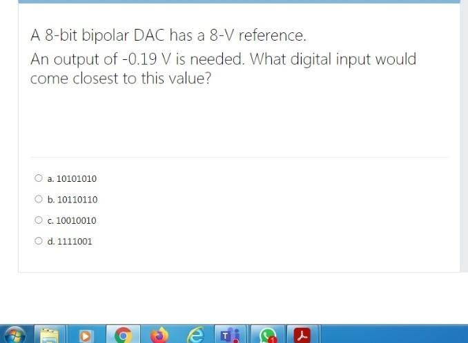 Solved A 8-bit bipolar DAC has a 8-V reference. An output of | Chegg.com