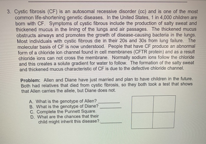 Solved 3. Cystic fibrosis (CF) is an autosomal recessive | Chegg.com