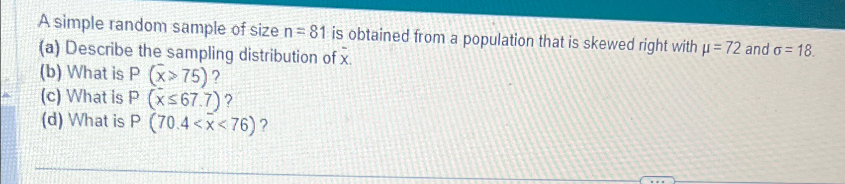 Solved A simple random sample of size n=81 ﻿is obtained from | Chegg.com