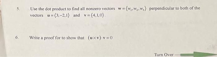 Solved 5. Use the dot product to find all nonzero vectors | Chegg.com