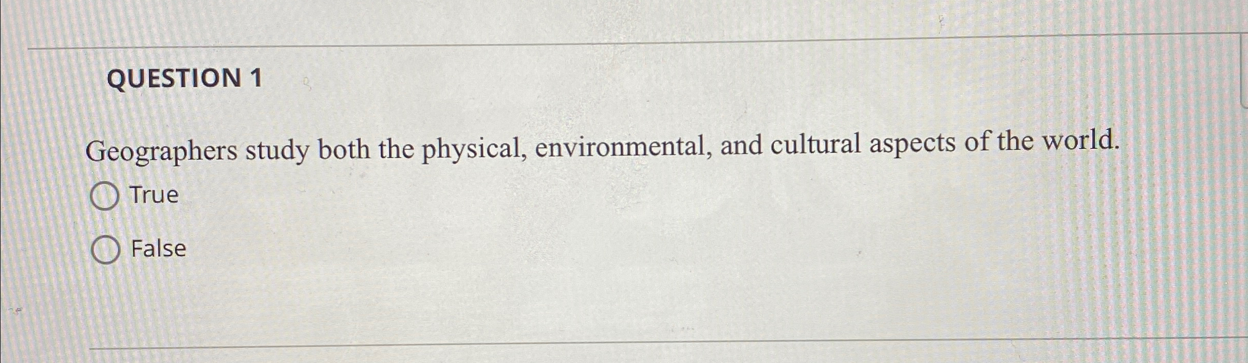 Solved QUESTION 1Geographers study both the physical, | Chegg.com