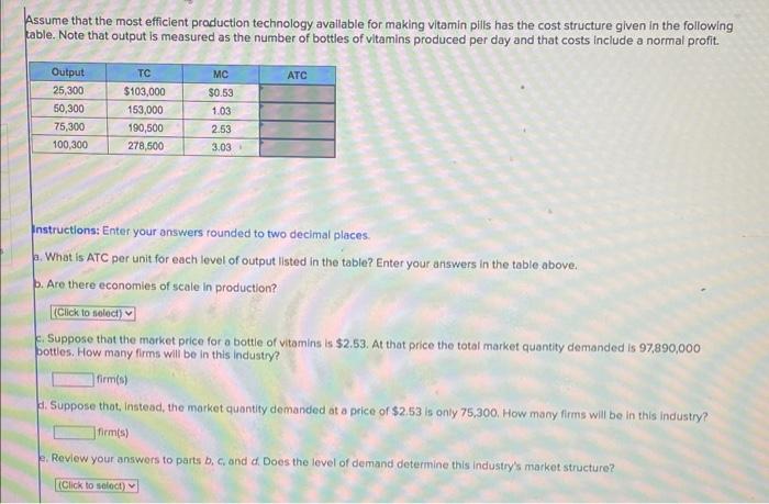 Solved Assume that the most efficient production technology | Chegg.com
