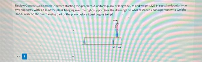 Solved Review Conceptual Example 7 before starting this | Chegg.com