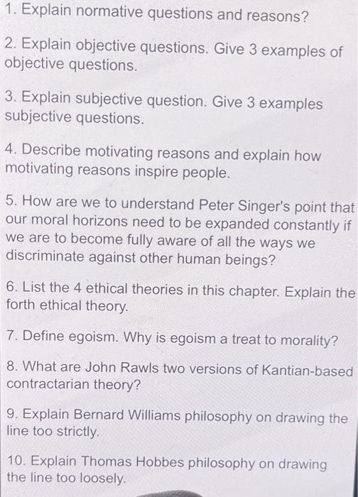 1. Explain normative questions and reasons? 2. | Chegg.com