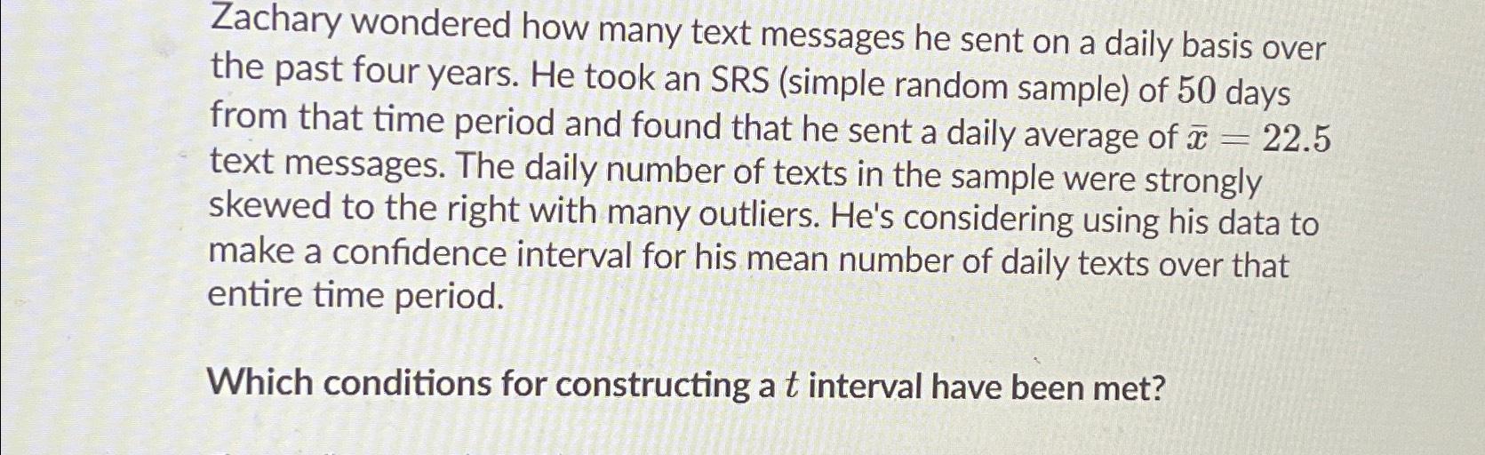 Solved Zachary wondered how many text messages he sent on a | Chegg.com