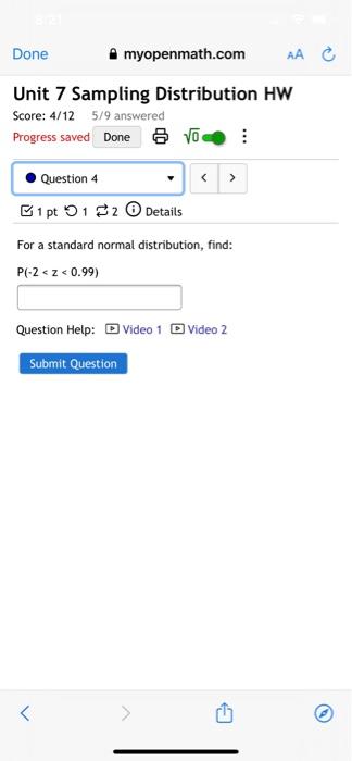 Solved Done myopenmath.com AA C Unit 7 Sampling Distribution | Chegg.com
