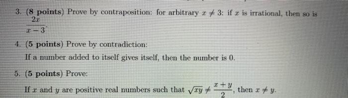 Solved 3. ( 8 points) Prove by contraposition: for arbitrary | Chegg.com