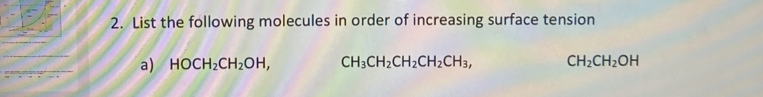 Solved List the following molecules in order of increasing | Chegg.com