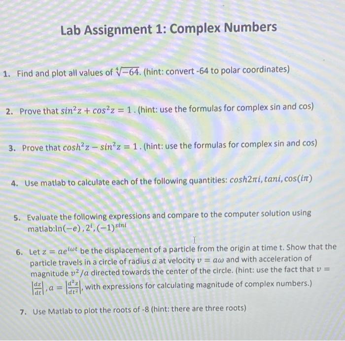 Solved Lab Assignment 1: Complex Numbers 1. Find and plot | Chegg.com