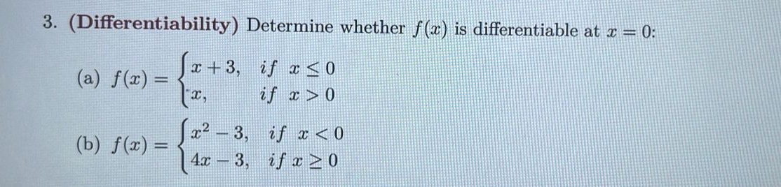 Solved (Differentiability) ﻿Determine whether f(x) ﻿is | Chegg.com