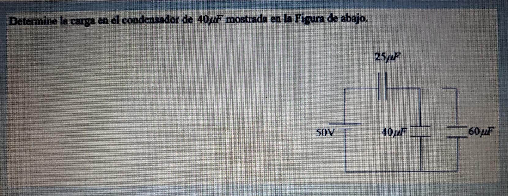 Solved IMPORTANT TRADUCTION!!! Determine the charge on the | Chegg.com