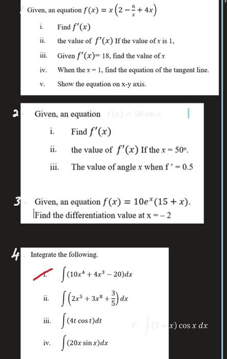 Solved Given, an equation f(x)=x(2−x6+4x) i. Find f′(x) ii. | Chegg.com