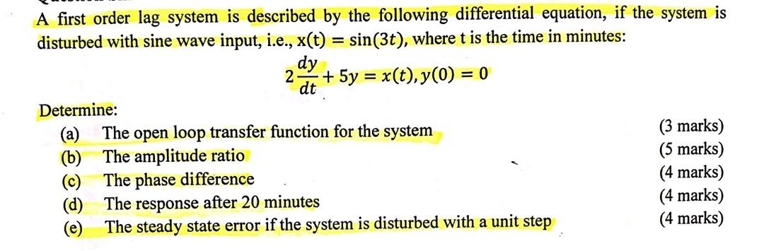 Solved = = = A first order lag system is described by the | Chegg.com