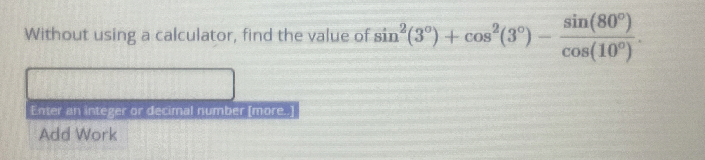 Solved Without using a calculator, find the value of | Chegg.com