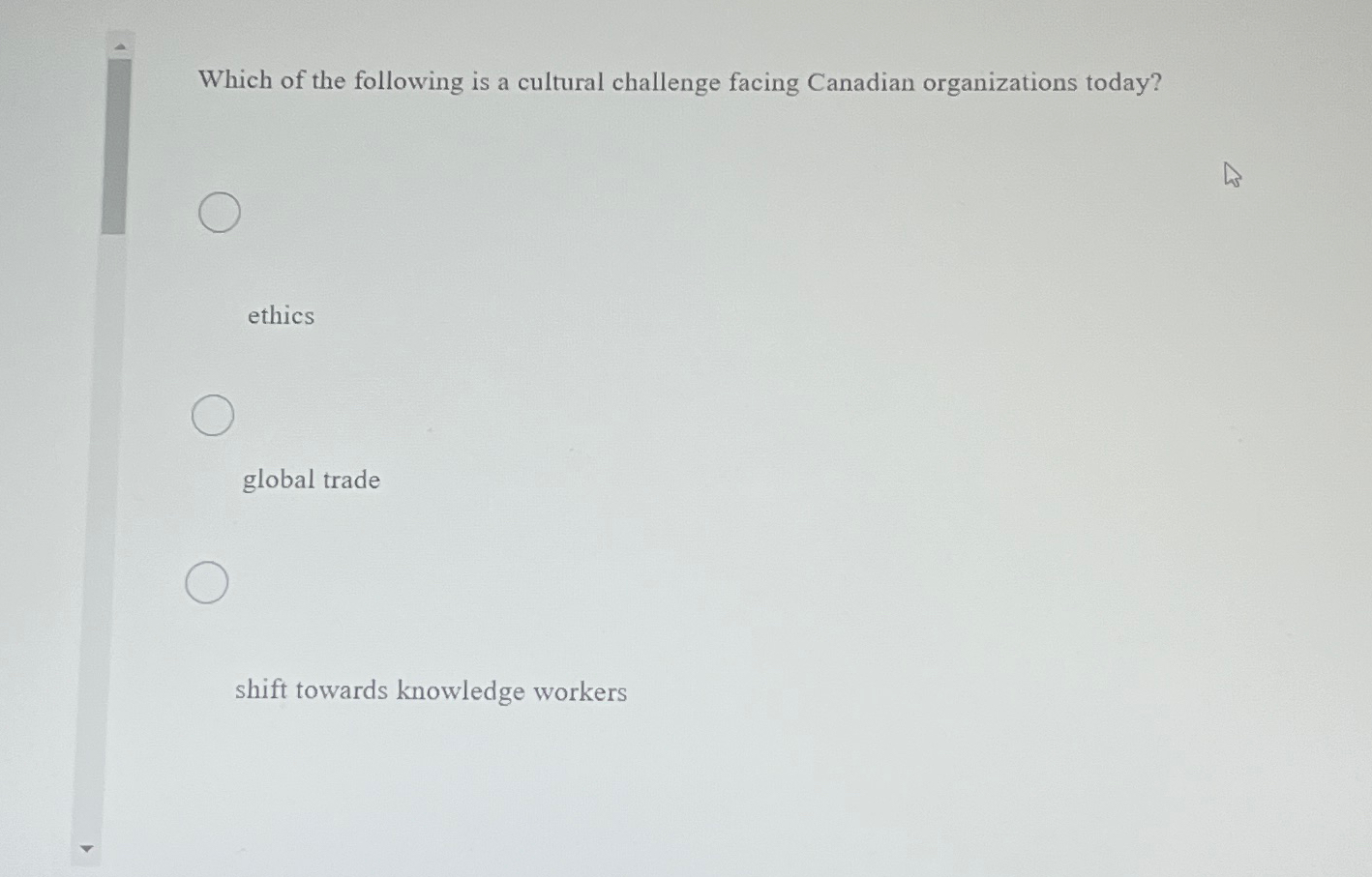 Solved Which of the following is a cultural challenge facing | Chegg.com