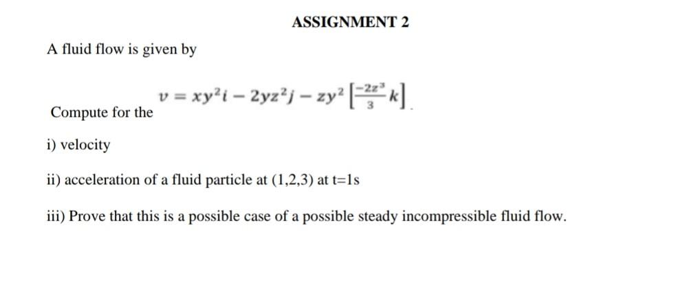 Solved ASSIGNMENT 3 If for a two-dimensional potential flow, | Chegg.com