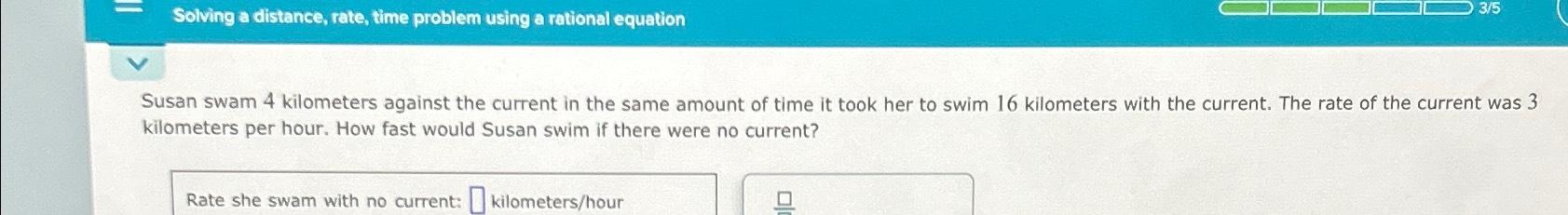 Solved Solving a distance, rate, time problem using a | Chegg.com